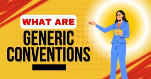 What Are Generic Conventions? A Comprehensive Guide